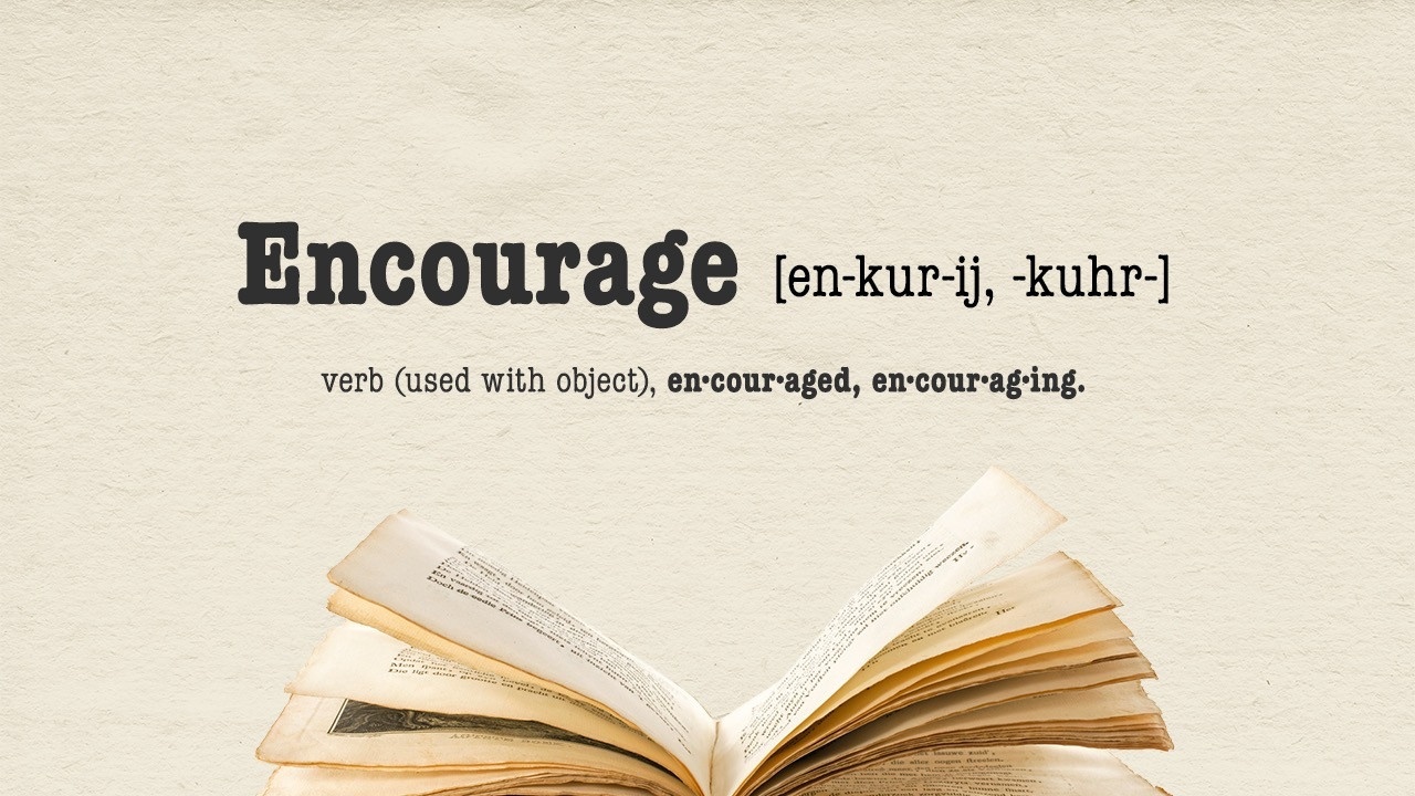 10 Ways to Encourage Someone – rusty tugman
